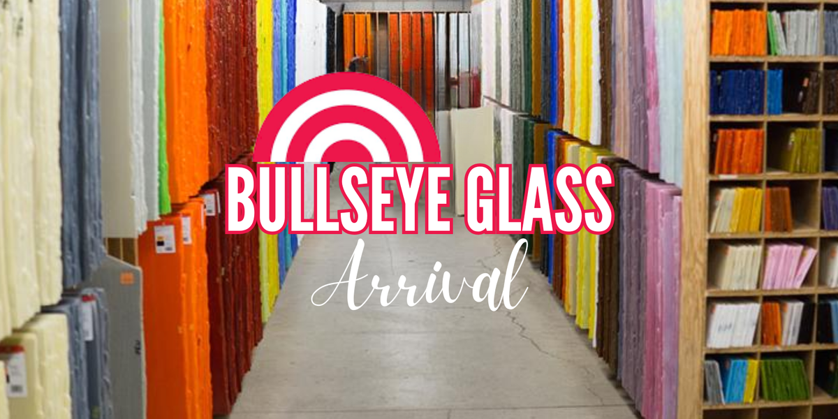 Bullseye Glass Just Arrived and In Stock — chockadoo